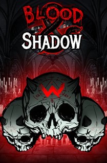Blood & Shadow - Millionaire.co.uk